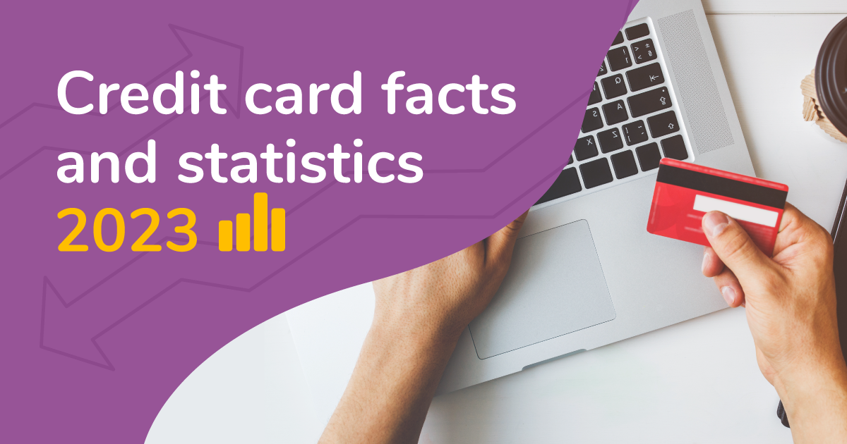 Credit Card Statistics 2023 - Credit Card Facts and Stats Report ...